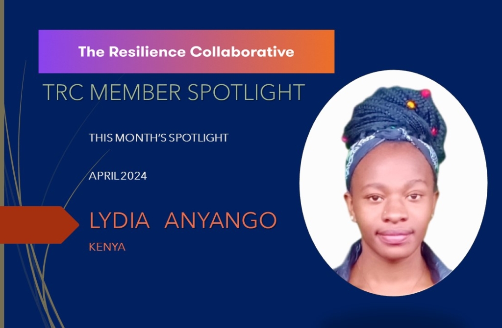 Member Spotlight: Lydia Anyango – The Resilience Collaborative