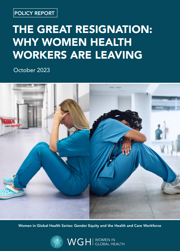 WGH Report: Why are women health workers leaving? – The Resilience ...
